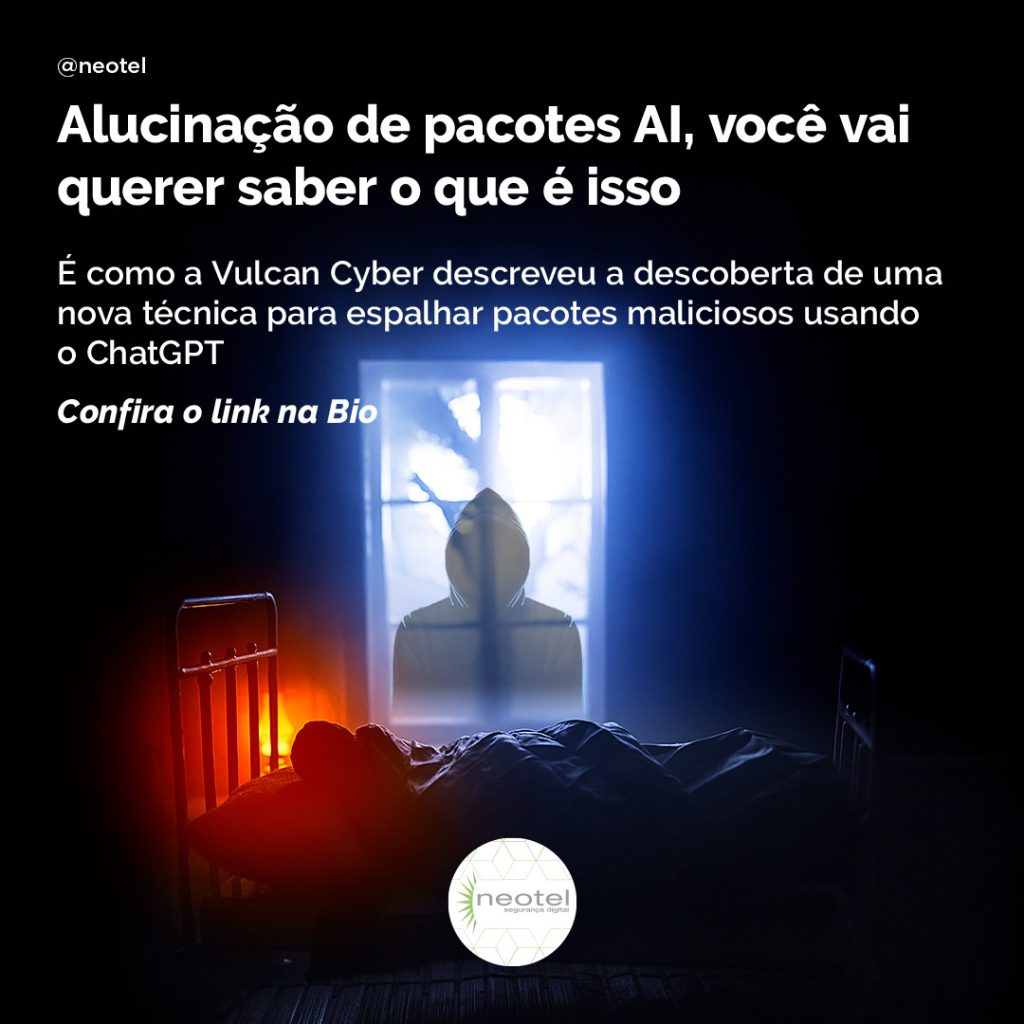 Alucinação de pacotes AI, você vai querer saber o que é isso - Blog da ...