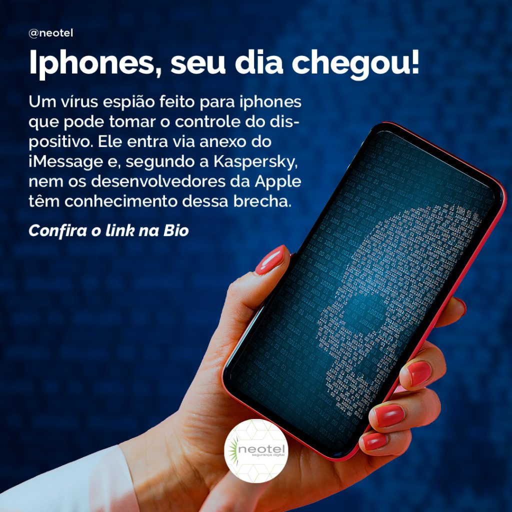 Iphones, seu dia chegou! - Blog da Neotel Segurança Digital